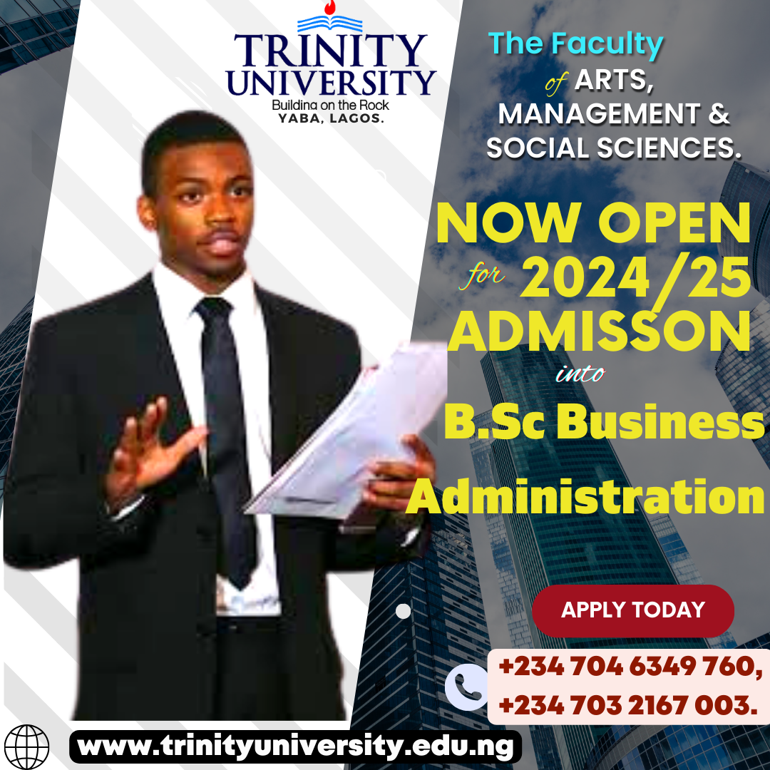 B.Sc in Business Administration at Trinity University, Yaba, Lagos – Trinity University Website